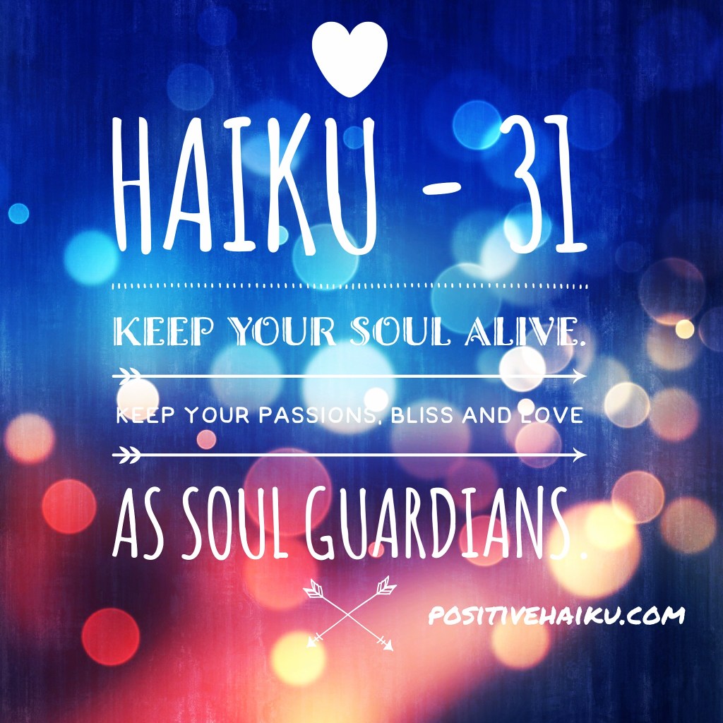 haiku – 31 – Positive Haiku