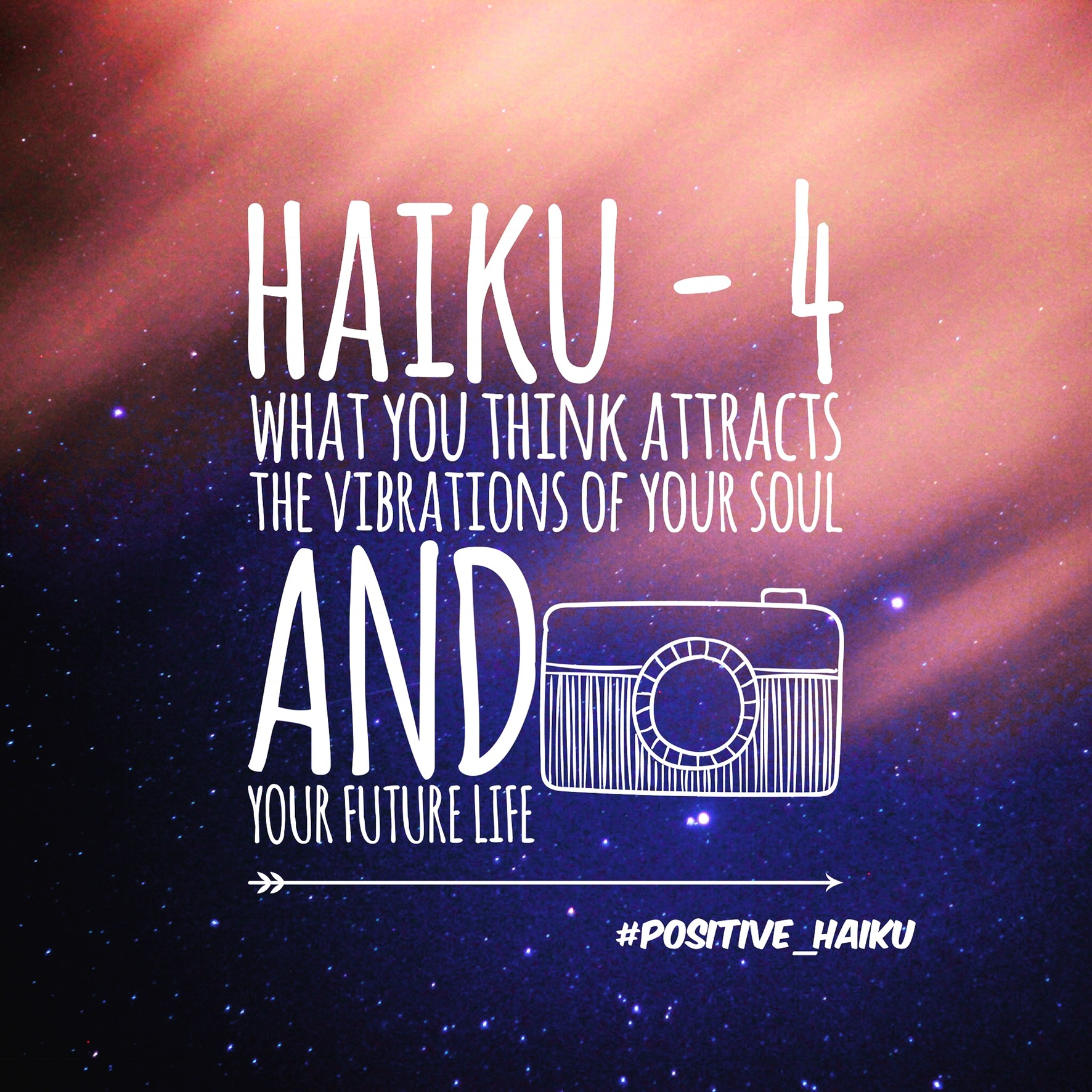 haiku – 4 – Positive Haiku