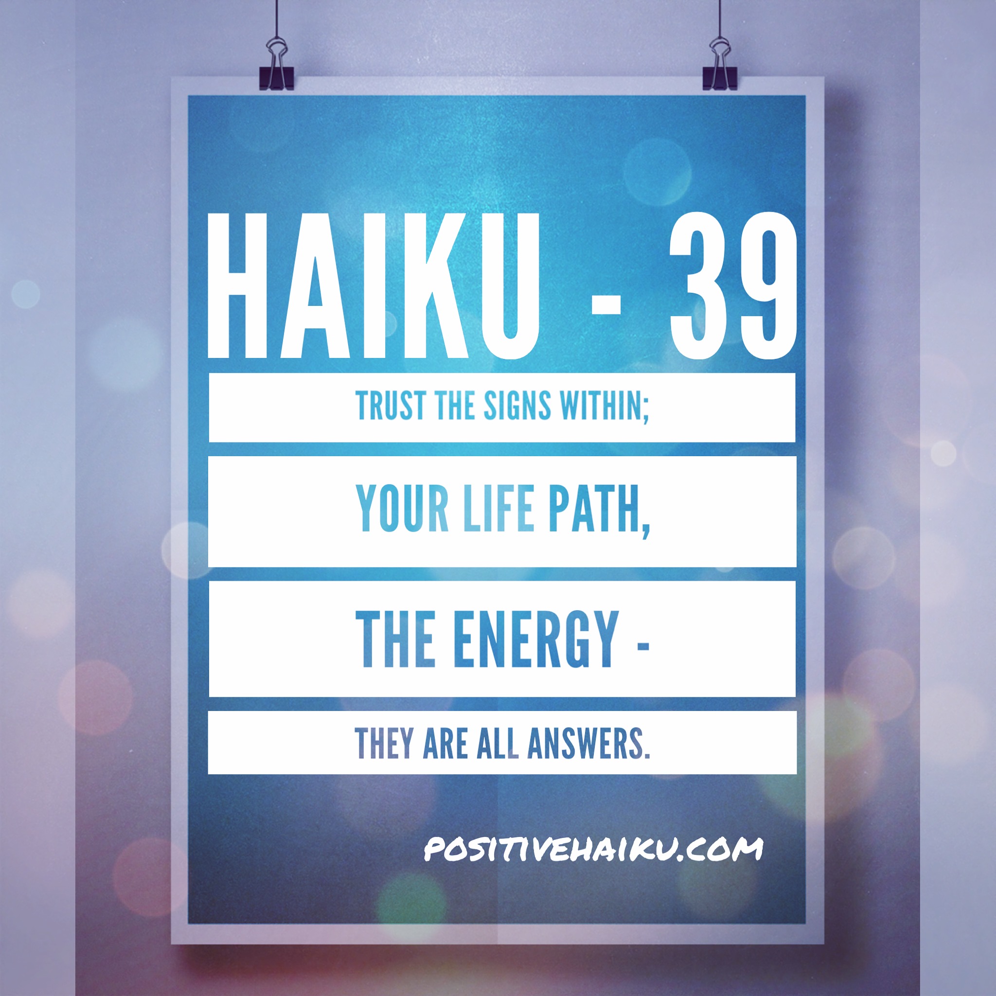 haiku – 39 – Positive Haiku