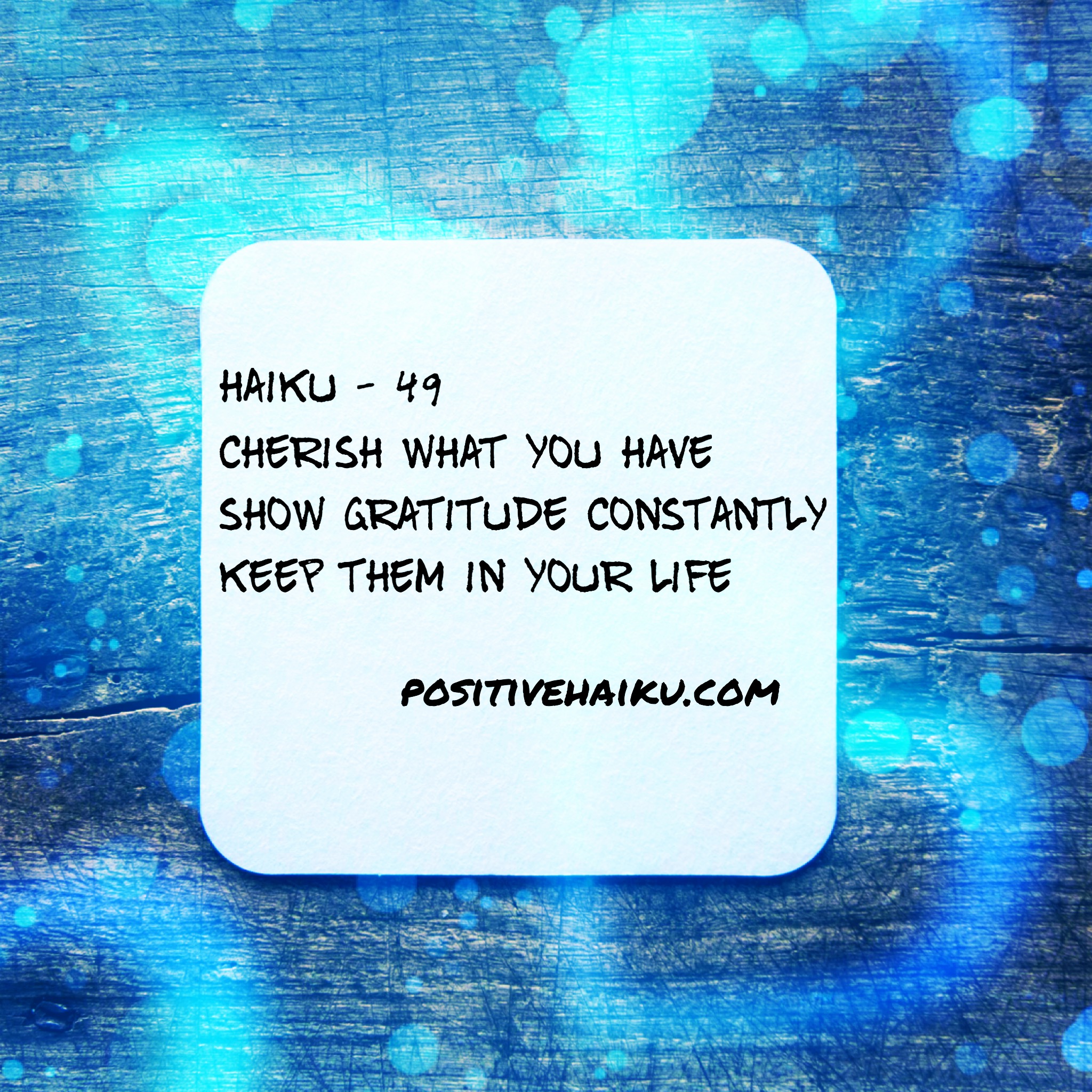 Positive Haiku – When the Universe manifests itself through Poetry…